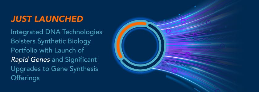 Integrated DNA Technologies launches rapid genes and significant ...