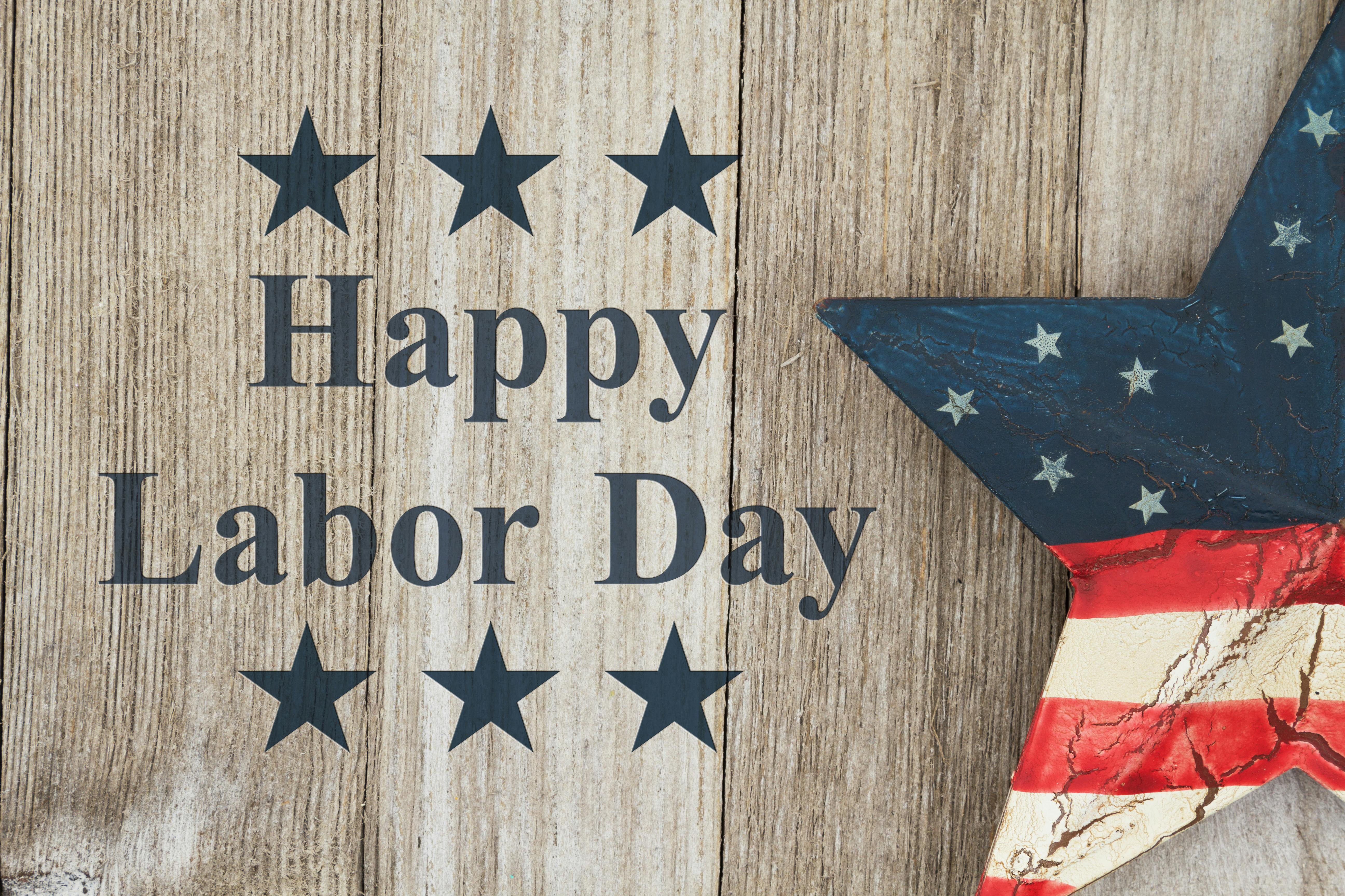 Happy Labor Day from MLO | MLO Online
